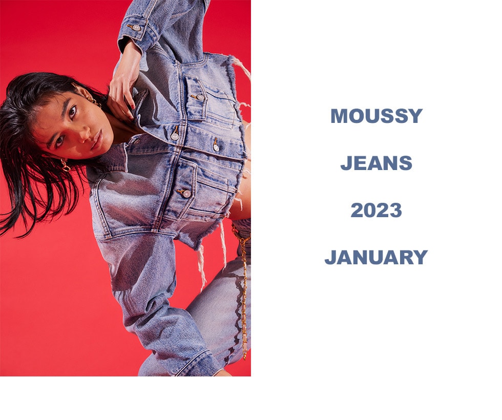 【MOUSSY JEANS 2023 JANUARY】｜バロックジャパンリミテッド 公式通販サイト SHEL'TTER WEB STORE(シェルターウェブストア)