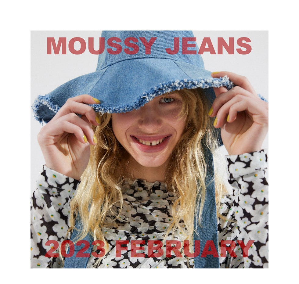 【MOUSSY JEANS 2023 FEBRUARY】｜バロックジャパンリミテッド 公式通販サイト SHEL'TTER WEB STORE(シェルターウェブストア)