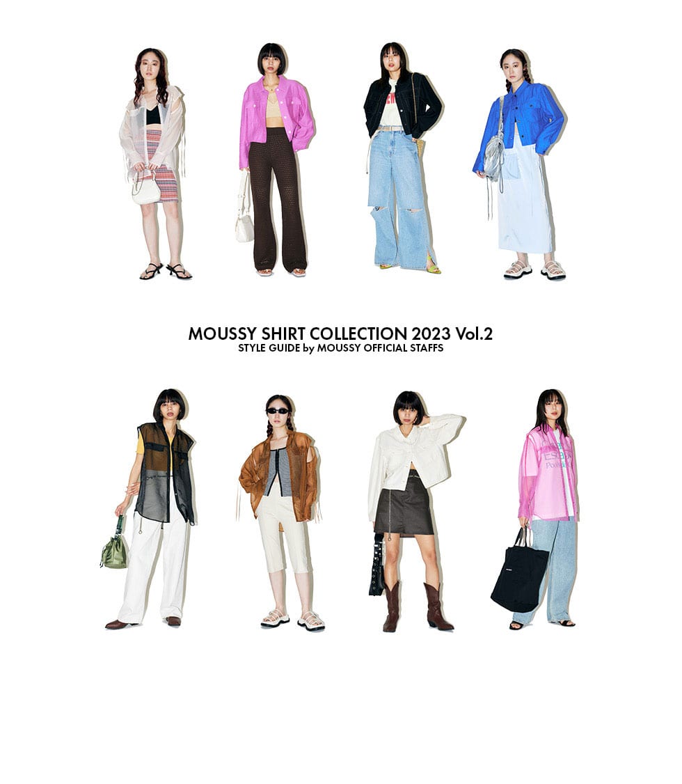 【MOUSSY SHIRT COLLECTION 2023 Vol.2】｜バロックジャパンリミテッド 公式通販サイト SHEL'TTER WEB STORE(シェルターウェブストア)